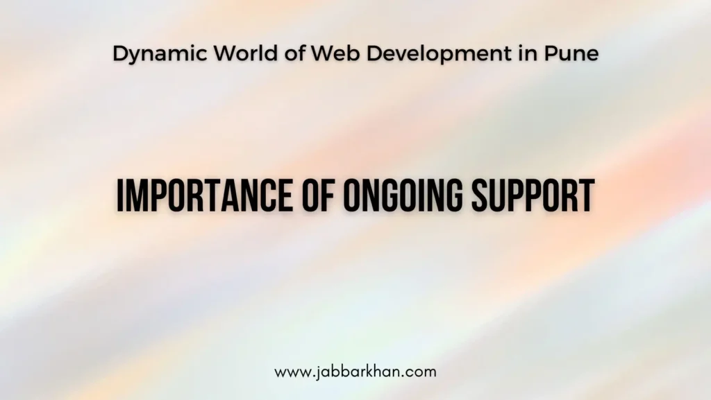 Importance of Ongoing Support - Jabbar Khan